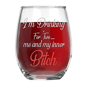 AW Fashions I'm Drinking For Two Me And My Inner Bitch Funny 15oz Crystal Stemless Wine Glass - Fun Wine Glasses with Sayings Gifts For Women, Her, Mom on Mother's Day Or Christmas