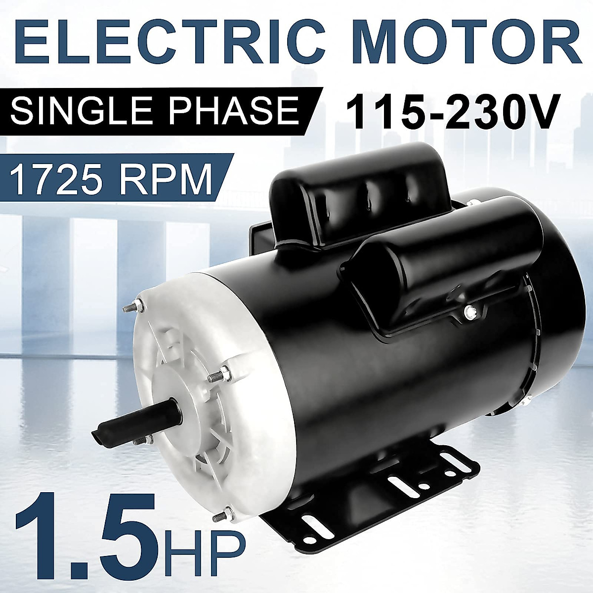 1.5HP Electric Motor 1725 RPM General Purpose Single Phase Motor 115V/230V 56 Frame 5/8" Shaft Diameter Rolled Steel Shell TEFC