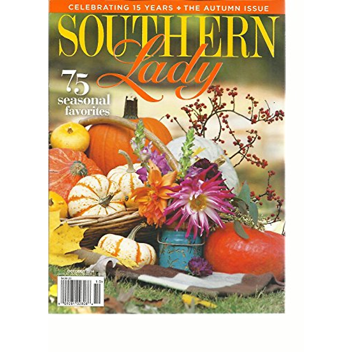 SOUTHERN LADY, OCTOBER, 2013 VOL. 15 NO.06 (75 SEASONAL FAVORITES)
