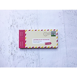 Letters to My Daughter: Write Now. Read Later. Treasure Forever.