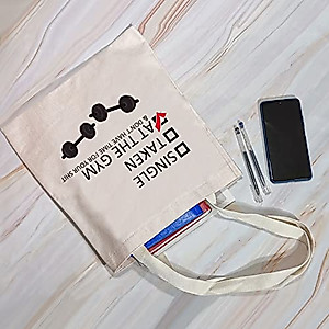 VAMSII Single Taken at the Gym Tote Bag Fitness Lovers Gifts Workout Canvas Tote Bag Fitness Freak Gifts for Trainer Coach (GYM Tote Bag)