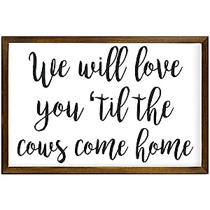 MiEoly We Will Love You Til The Cows Come Home, Nursery Sign, Farm Theme Nursery Decor, Farmhouse Nursery Decor, Farm Nursery Sign, Baby Boy Gift