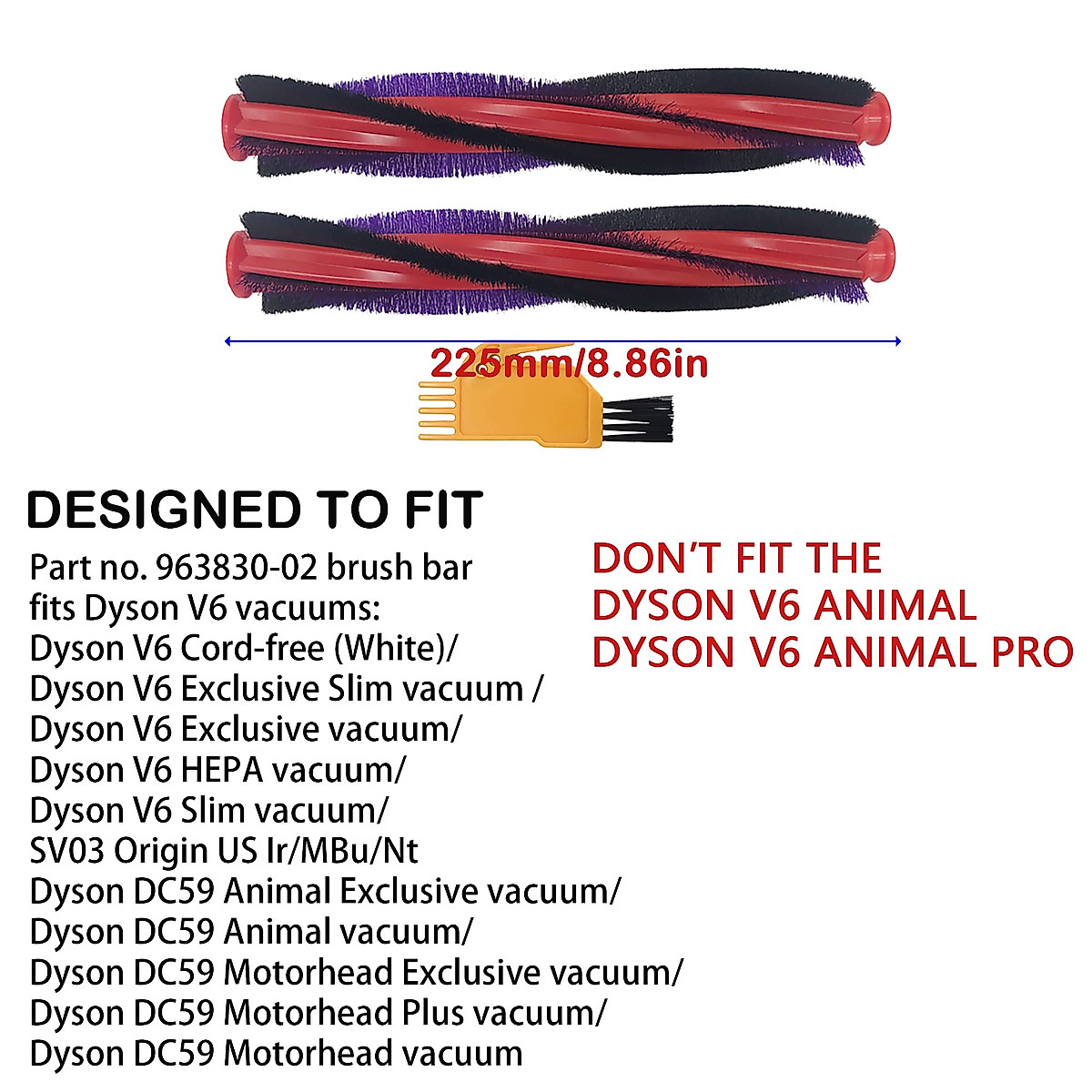 Smilefil 2PCS Part no. 963830-02 225mm/8.86in Replacement Brush Bar for Dyson V6 Exclusive, V6 HEPA, DC59, DC62, SV03, SV07 Vacuums (225mm/8.86in)