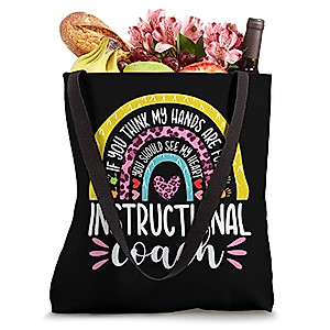 Hands are Full Cute Instructional Coach Appreciation Teacher Tote Bag