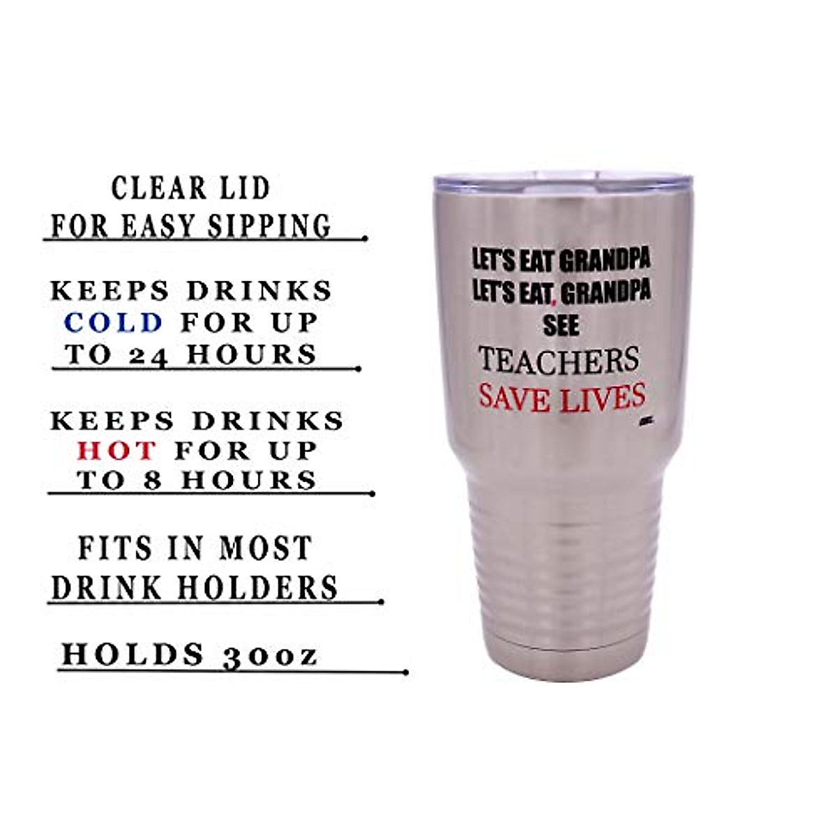 Rogue River Tactical Funny Teacher's Save Lives Large 30oz Stainless Steel Travel Tumbler Mug Cup w/Lid School Professor Teaching Educator English Language Arts Teacher Gift