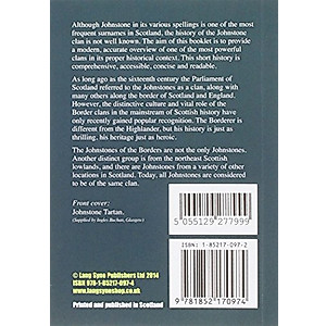 Johnstone: The Origins of the Clan Johnstone and Their Place in History (Scottish Clan Mini-Book)