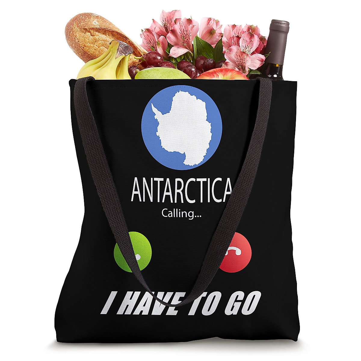 Antarctica Flag Souvenir Antarctica is calling Tote Bag