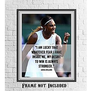 Strong Desire To Win - Motivational Wall Art, Inspirational Wall Art Print, Serena Williams Quotes & Photo Print, Perfect Sports Wall Art for Home, Office, & Gym Wall Décor. Unframed - 8 x 10"