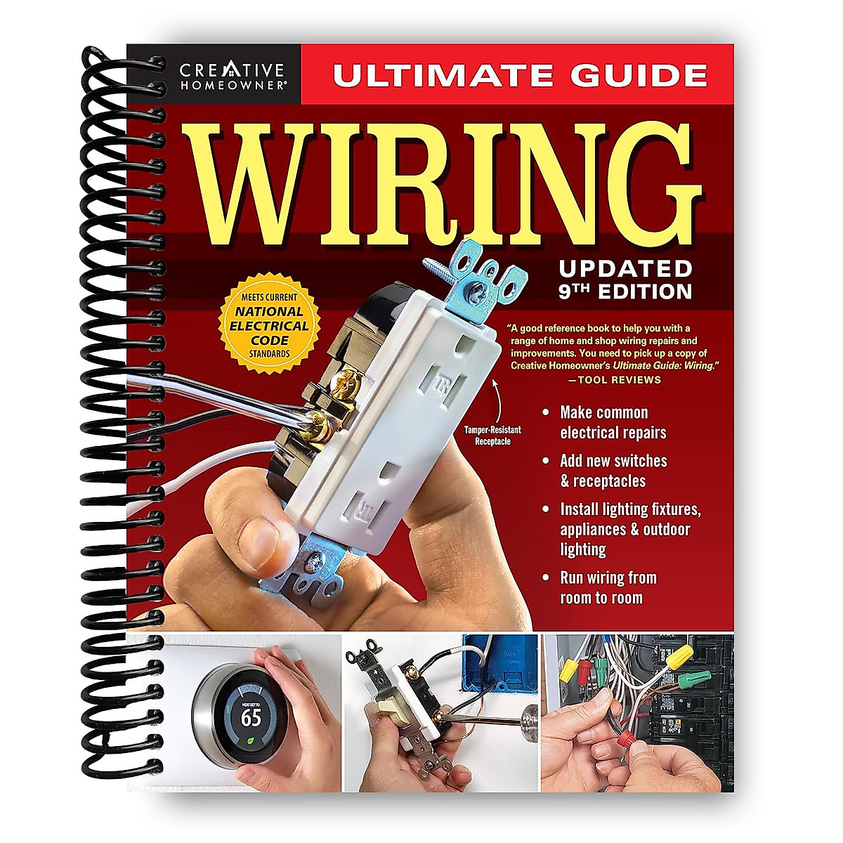Ultimate Guide: Wiring, 9th Updated Edition (Creative Homeowner) DIY Residential Home Electrical Installations and Repairs with New Switches, Outdoor Lighting, LED, Step-by-Step Photos, and More