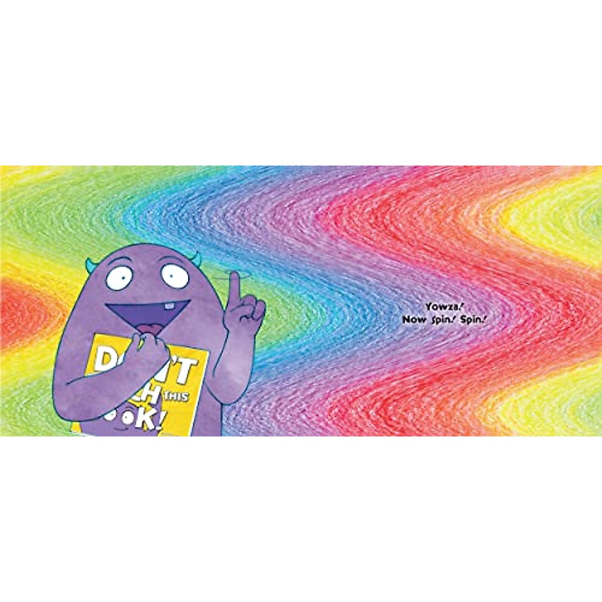 Don't Touch This Book!: An Interactive Funny Kids Book (Don't Push The Button)