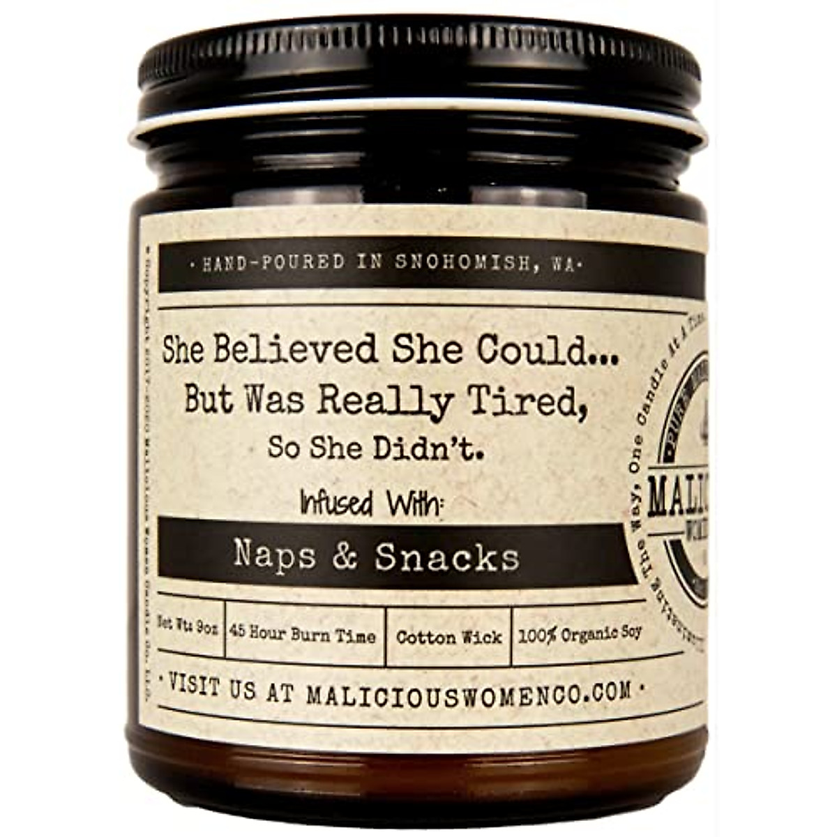 Malicious Women Candle Co - She Believed She Could. But was Really Tired. So She Didn't, Vanilla Cupcake Infused with Naps & Snacks, All-Natural Soy Candle, 9 oz