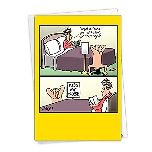 NobleWorks Hilarious Birthday Greeting Card with 5 x 7 Inch Envelope (1 Card) Bday Kiss my nose Tim Whyatt Birthday Cartoon 8347Z