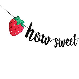 JENSENLIN How Sweet It Is Banner with Strawberry,Sweet Berry Engagement Bridal Shower Wedding Baby Shower Birthday Party Decorations.(black)