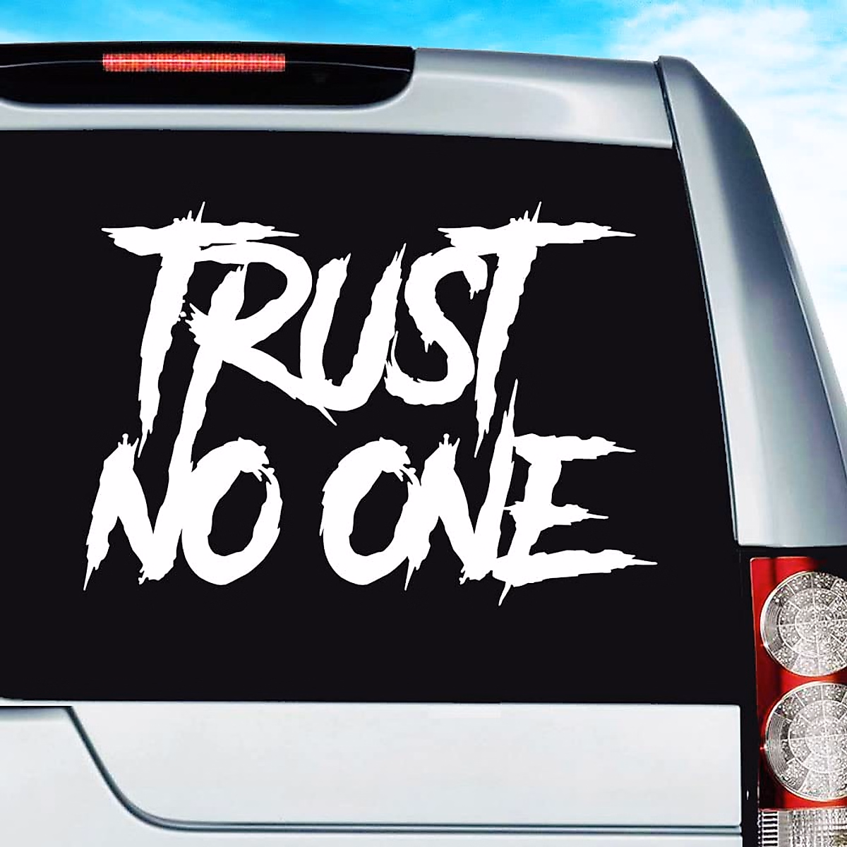 Trust No One Decal Sticker Vinyl Bumper Cling for Car Truck Window Boat Laptop Wall Cooler Tumbler | Die-Cut/No Background | Multiple Sizes and Colors (14” Inch, White)