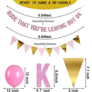 ADULLPONY Going Away Party Decorations Rude That You're Leaving But OK Banner Funny Farewell Decorations Party Set with Pink and Gold Glitter Perfect for Coworker Leaving Goodbye Party Decorations