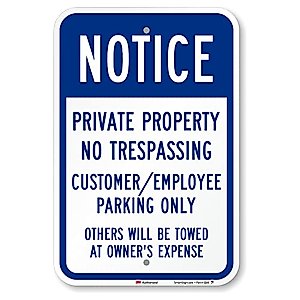 SmartSign 18 x 12 inch “Notice - Private Property No Trespassing, Customer/Employee Parking Only” Metal Sign, 63 mil Aluminum, 3M Laminated Engineer Grade Reflective Material, Blue and White