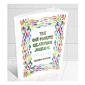 The One-Minute Gratitude Journal