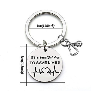 Heartbeat Keychain Gift for Nurse Doctor It's a Beautiful Day to Save Lives Medical Student Gift Stethoscope Charm Jewelry (beautiful day to save lives)