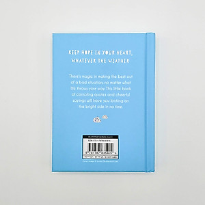 Every Cloud Has a Silver Lining: Encouraging Quotes to Inspire Positivity