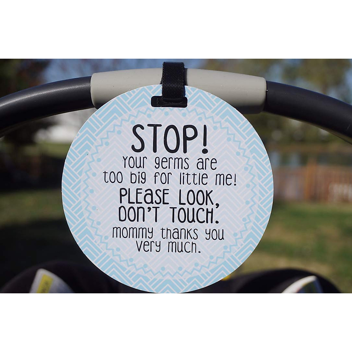 THREE LITTLE TOTS – Blue Stop Please Look Don't Touch Baby Car Seat Sign or Stroller Tag - CPSIA Safety Tested