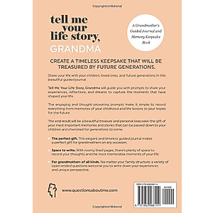 Tell Me Your Life Story, Grandma: A Grandmother’s Guided Journal and Memory Keepsake Book (Tell Me Your Life Story® Series Books)