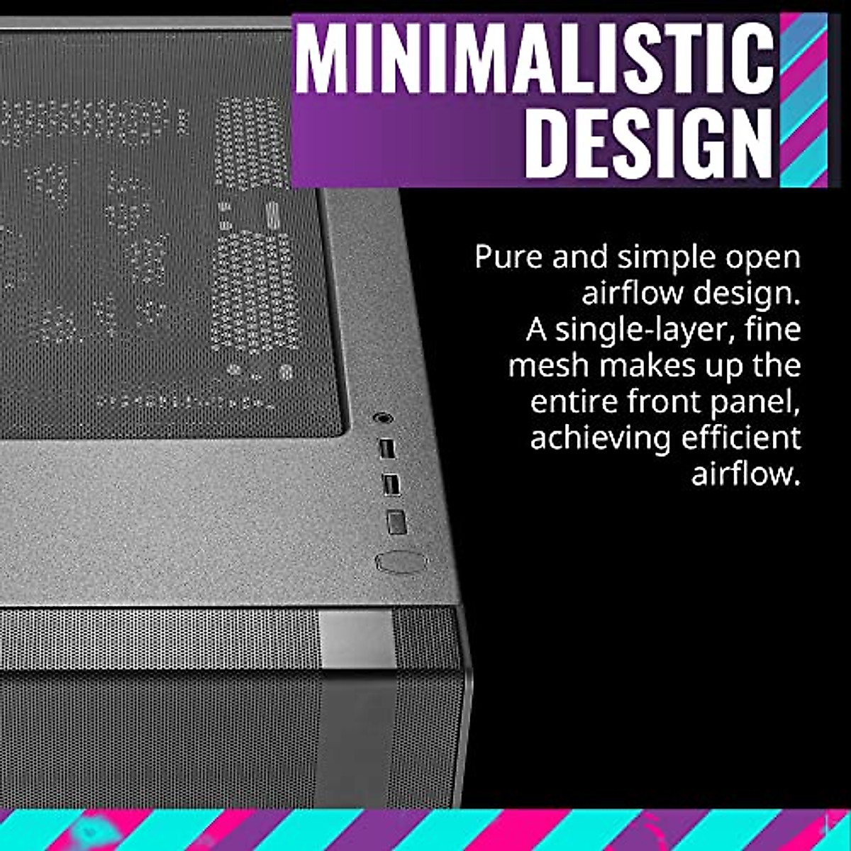 Cooler Master MasterBox NR600 ATX Mid-Tower with Front Mesh Ventilation, Minimal Design, Tempered Glass Side Panel and Single Headset Jack