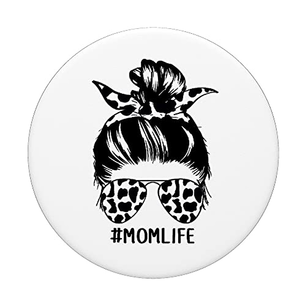 Cow Print Messy Bun Mom Life Mama Cow Black White Animal PopSockets Swappable PopGrip