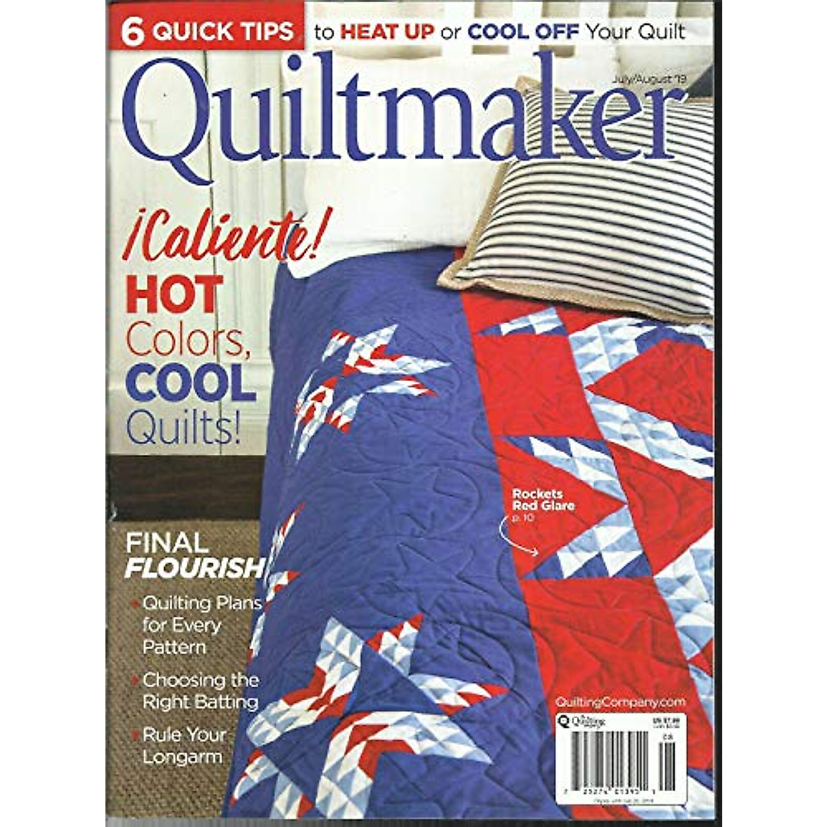 QUILTMAKER MAGAZINE, HOT COLORS COOL QUILTS ! JULY/AUGUST, 2019