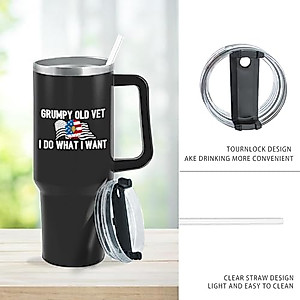 40 oz Tumbler with Handle Grumpy Old Vet I Do What I Want Tumbler Personalized Tumblers with Lid and Straw Insulated Tumbler Stainless Steel Tumblers