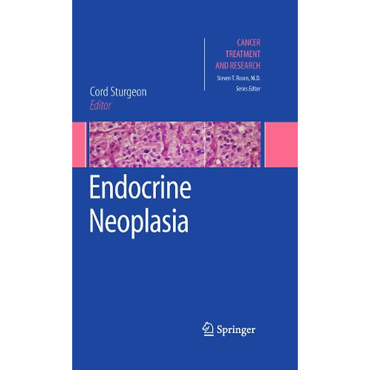 Endocrine Neoplasia (Cancer Treatment and Research, 153)