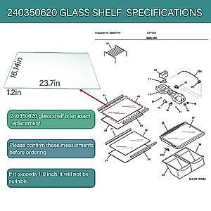 240350620 Glass Shelf 23.67in*16.14in Compatible with crosley, frigidaire, kelvinator, kenmore, white-westinghouse Refrigerator,Replaces PD00000513, 240350656, 240443904, 241711227, 891122, AP2115933