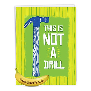 NobleWorks - 1 Jumbo Birthday Greeting Card Funny (8.5 x 11 Inch) - Cartoon Stationery Humor, Big Celebration - Not A Drill J7233BDG-US