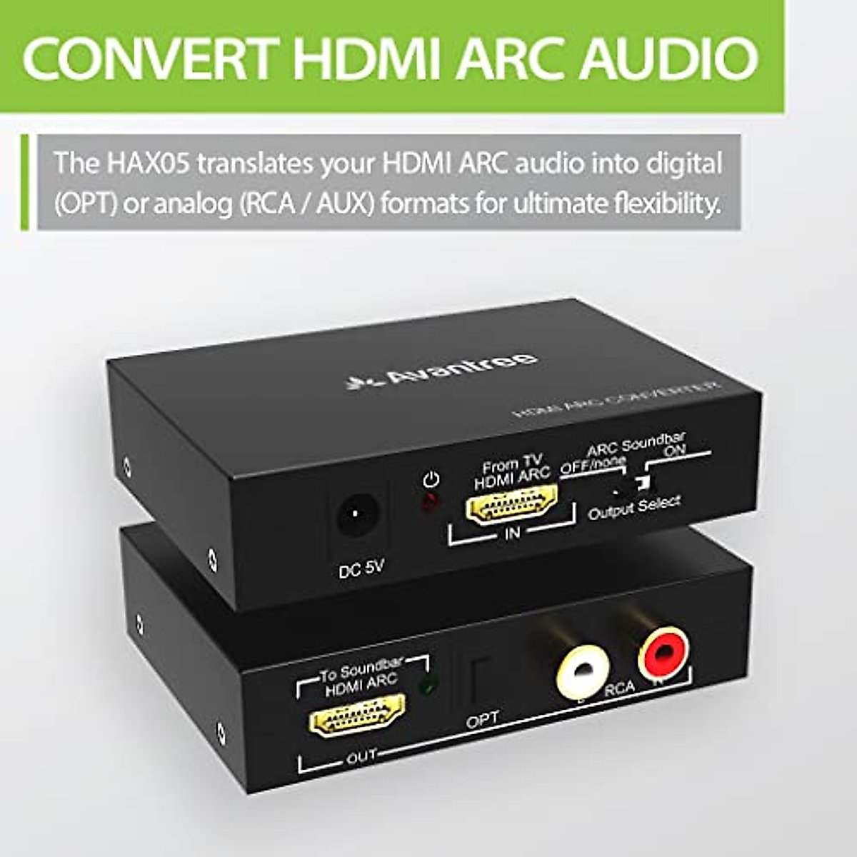 Avantree HAX05 - HDMI ARC Audio Converter TV Sound with Pass-Through Capabilities, Optical & Analog Audio Output, and CEC Support