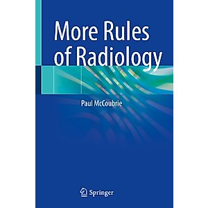 More Rules of Radiology