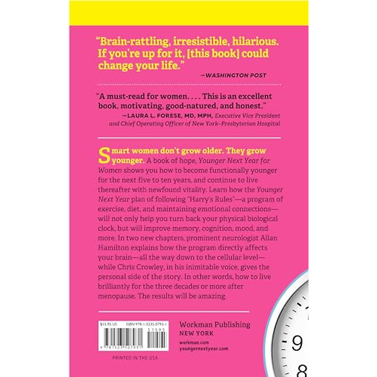 Younger Next Year for Women: Live Strong, Fit, Sexy, and Smart-Until You're 80 and Beyond (Younger Next Year)