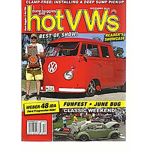 DUNE BUGGIES AND HOT VWS, DECEMBER, 2015 (BEST OF SHOW ! * FUNFEST))
