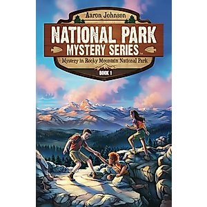 Mystery In Rocky Mountain National Park (National Park Mystery Series)