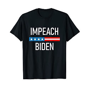 Impeach Biden - Remove Joe Biden From Office T-Shirt