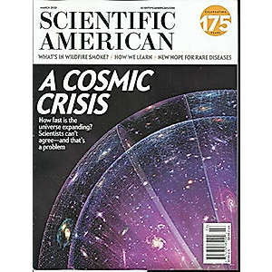 SCIENTIFIC AMERICAN MAGAZINE, A COSMIC CRISIS * MARCH, 2020 * VOL. 322 NO. 3