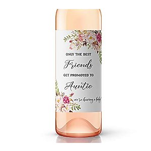 FRIENDS Pregnancy Announcement Wine Labels ● SET of 4 ● Only the Best FRIENDS Get Promoted to AUNTIE Labels, Aunties, Pregnancy Reveal Wine Bottle Label WATERPROOF (Blush Rose)