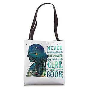 Never Underestimate the Power of A Girl With a Book Tote Bag