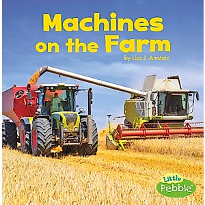 Machines on the Farm (Farm Facts)