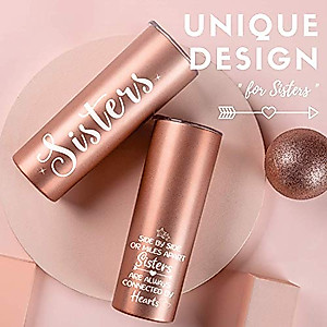 Sister Gifts from Sisters, Insulated Stainless Steel Tumblers with Lids and Straws, For Birthday/Christmas, "Side by Side or Miles Apart, Sisters are Always Connected by Hearts"(20 oz) Rose gold
