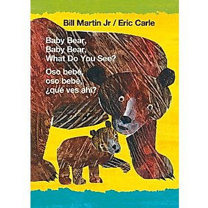 Baby Bear, Baby Bear, What Do You See? / Oso bebé, oso bebé, ¿qué ves ahí? (Bilingual board book - English / Spanish) (Brown Bear and Friends, 1)