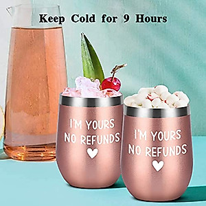 Qtencas Valentine's Day Gifts for Wife Her, I'm Yours No Refunds Stainless Steel Insulated Wine Tumbler, Engaged Birthday Gifts for Girlfriend Wife Fiancée Her Lover Tumbler(Rose Gold, 12 oz)