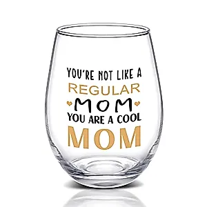 Modwnfy Mothers Day Gifts, You Are Not Like A Regular Mom, You Are A Cool Mom Stemless Wine Glass Gifts for Mom, Mom Christmas Gifts Mom Birthday Gifts Valentine’s Day Gifts for Mom from Daughter Son