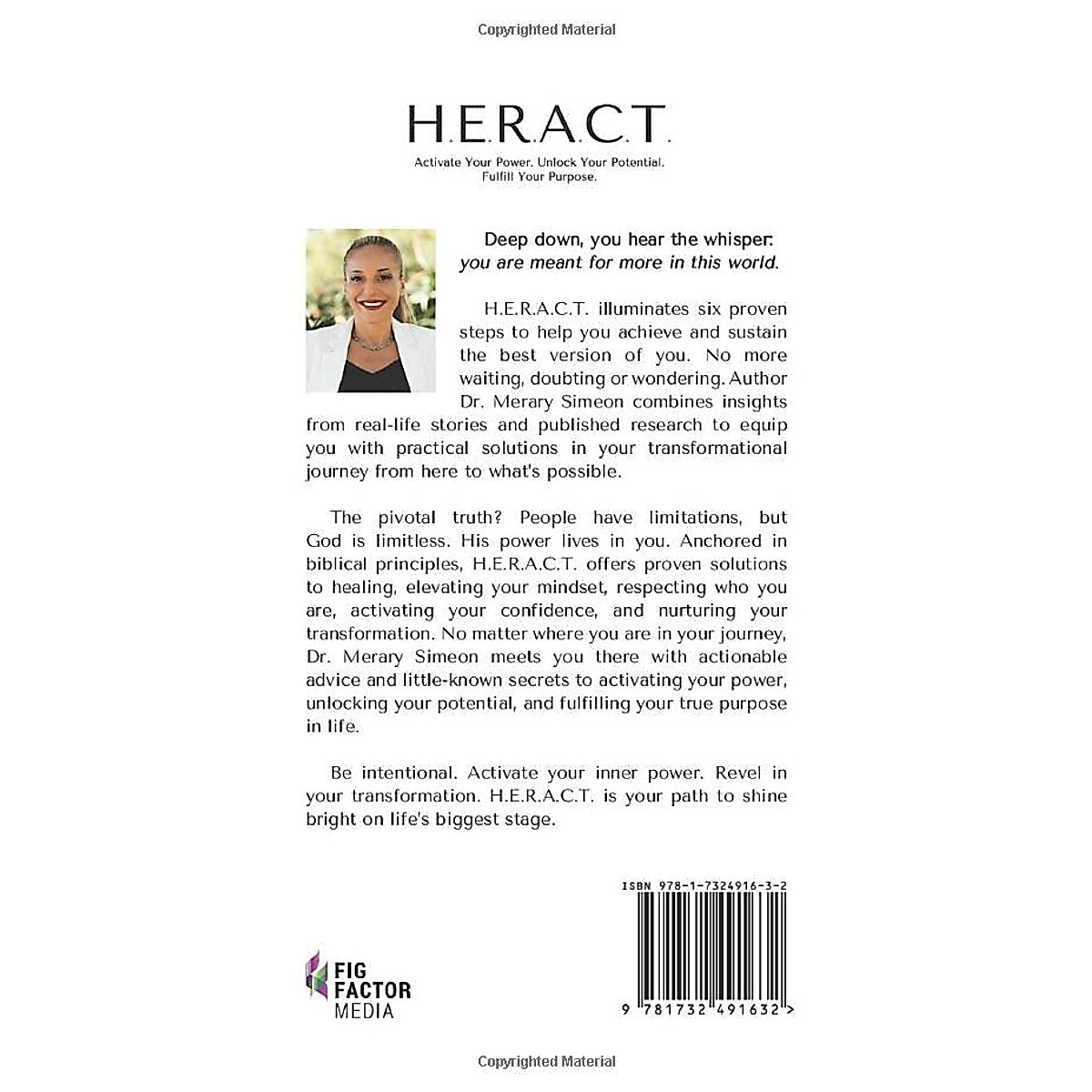 H.E.R.A.C.T.: Activate Your Power. Unlock Your Potential. Fulfill Your Purpose.