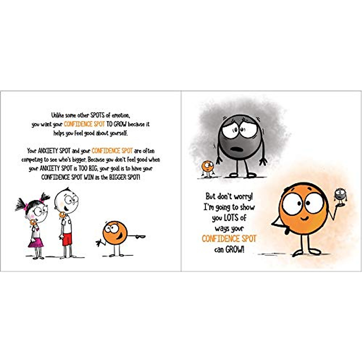 A Little SPOT of Confidence: A Story About Believing In Yourself