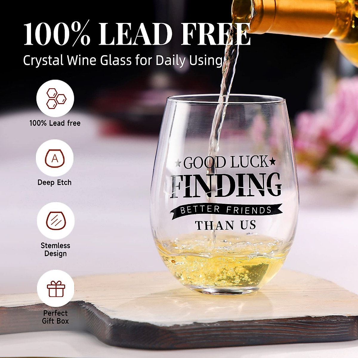 RorAem Wine Glasses Gifts for Friends - Good Luck Finding Better Friends Than Us - Stemless Wine Glass Etched - Funny Farewell Gifts for Friends Neighbors Moving Away Good Bye Wine Glass Cup 16oz