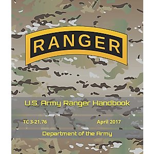 U.S. Army Ranger Handbook: TC 3-21.76